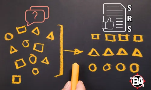 From Chaos to Clear: Mastering Software Requirements with SRS · BA Scope